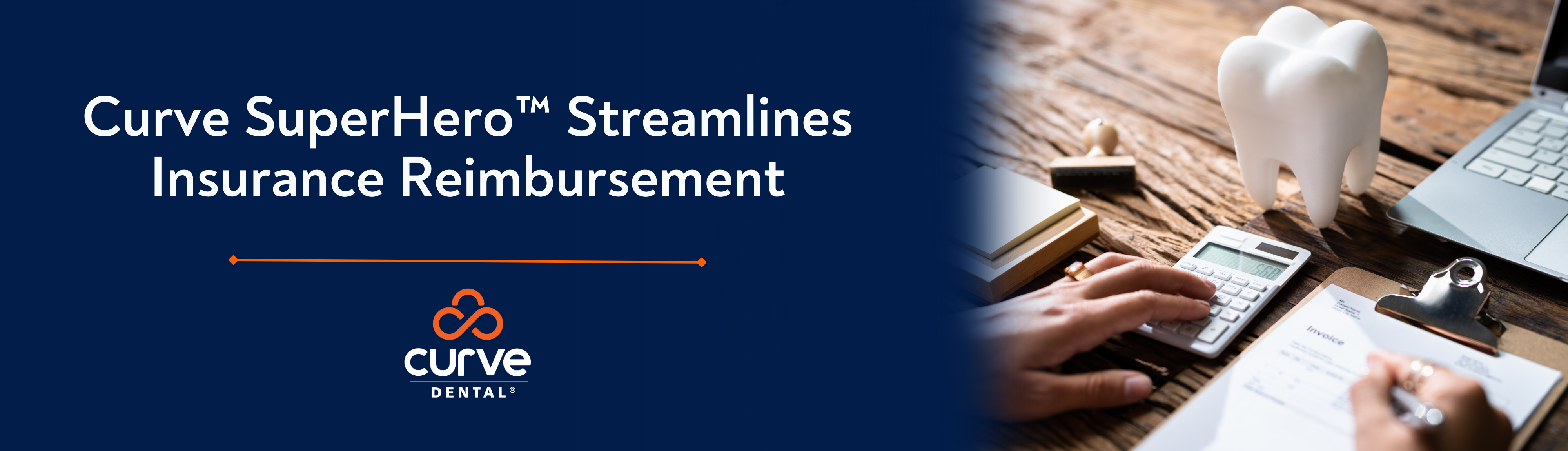 Curve SuperHero™ Streamlines Insurance Reimbursement